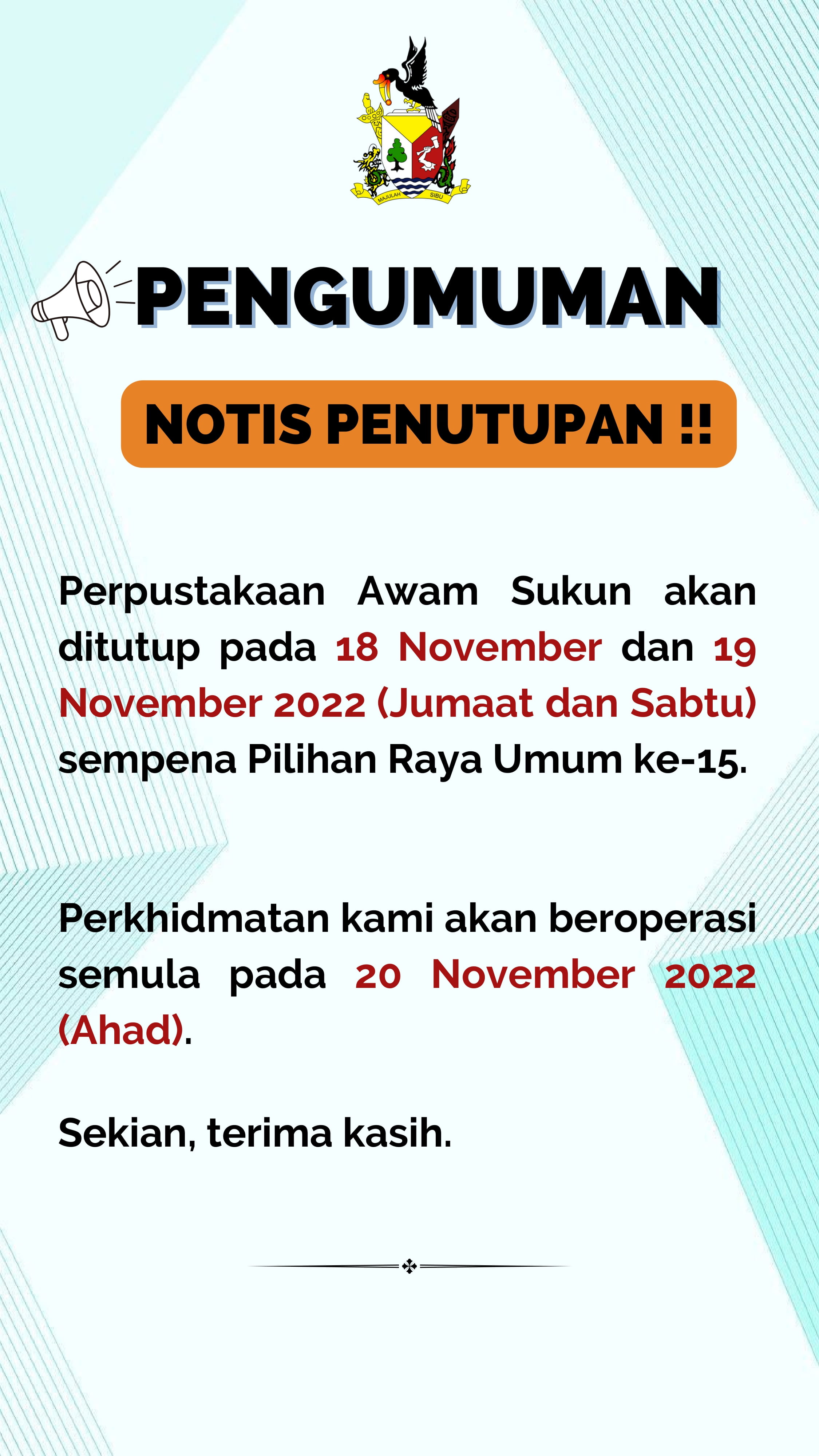 Notis Penutupan Perpustakaan Awam - Laman Web Rasmi Majlis Perbandaran Sibu